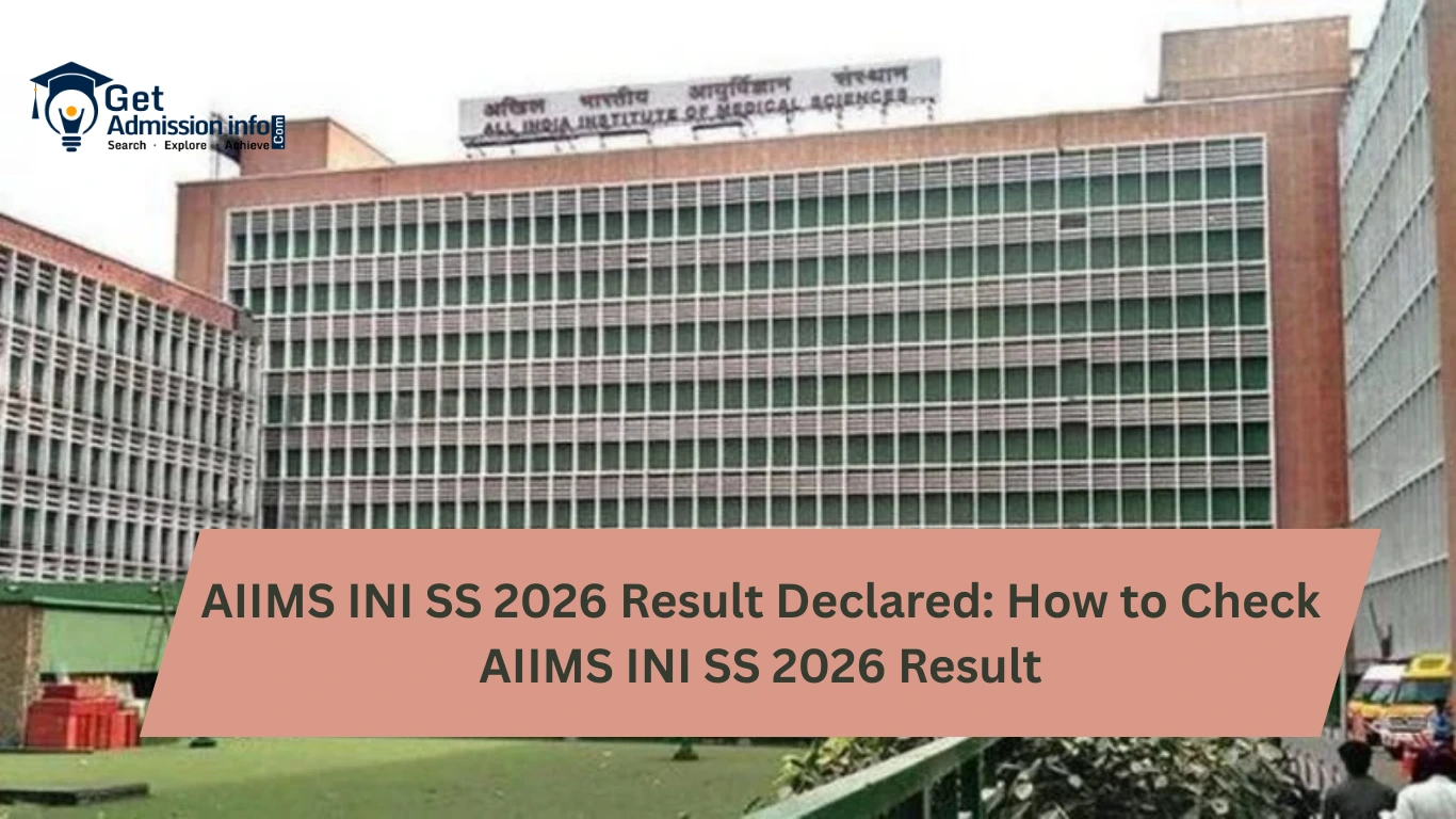 AIIMS INI SS 2026 Result Declared: Here’s How to Check AIIMS INI SS ...