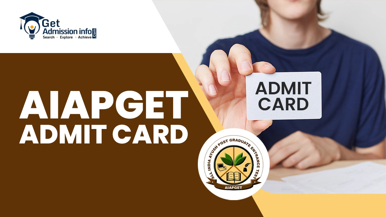 AIAPGET Admit Card 2026: Download Hall Ticket, Release Date