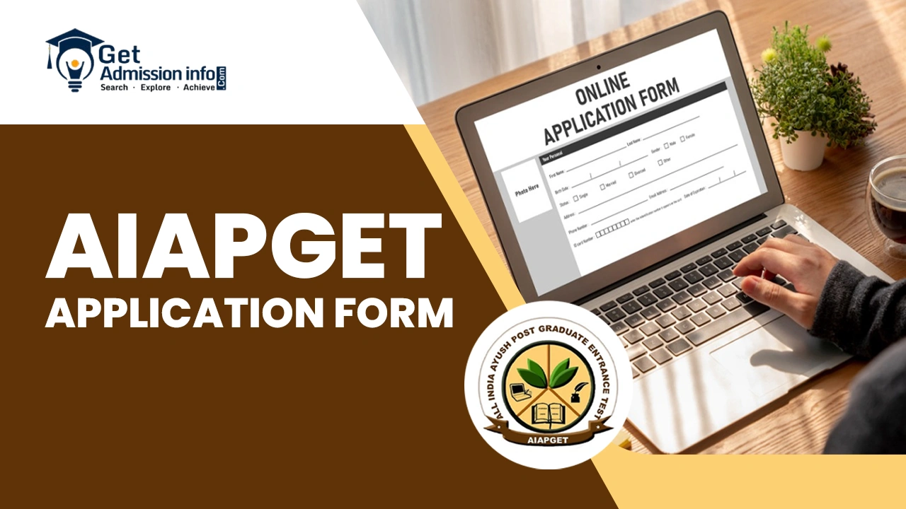 AIAPGET Application Form 2026: Dates, Eligibility & How to Apply