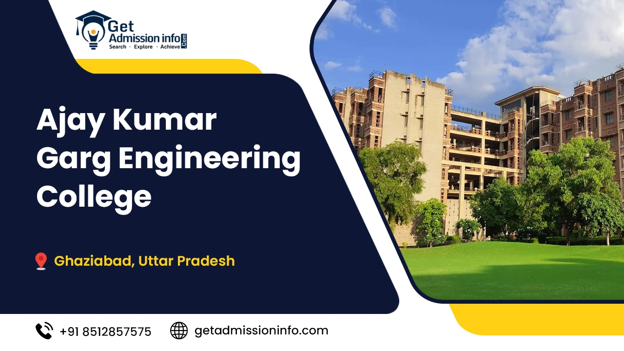 Ajay Kumar Garg Engineering College 2025: Courses, Fees, Admission ...