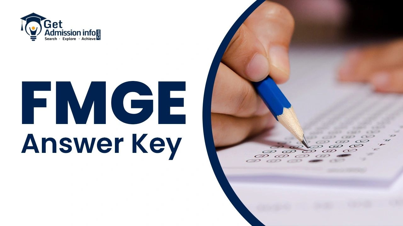 FMGE Answer Key 2025 (Soon): Download PDF, Response Sheet