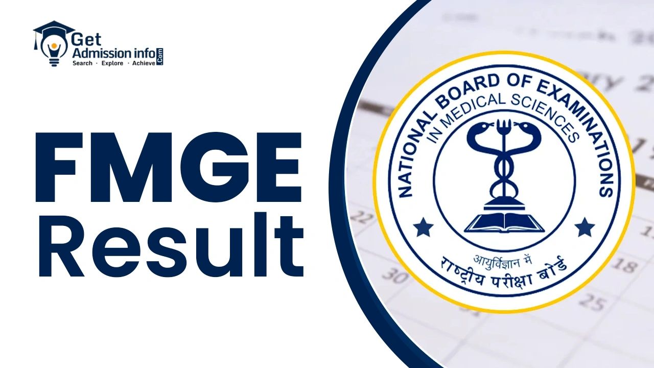 FMGE Result 2025: Release Date, Check Scores, Download PDF