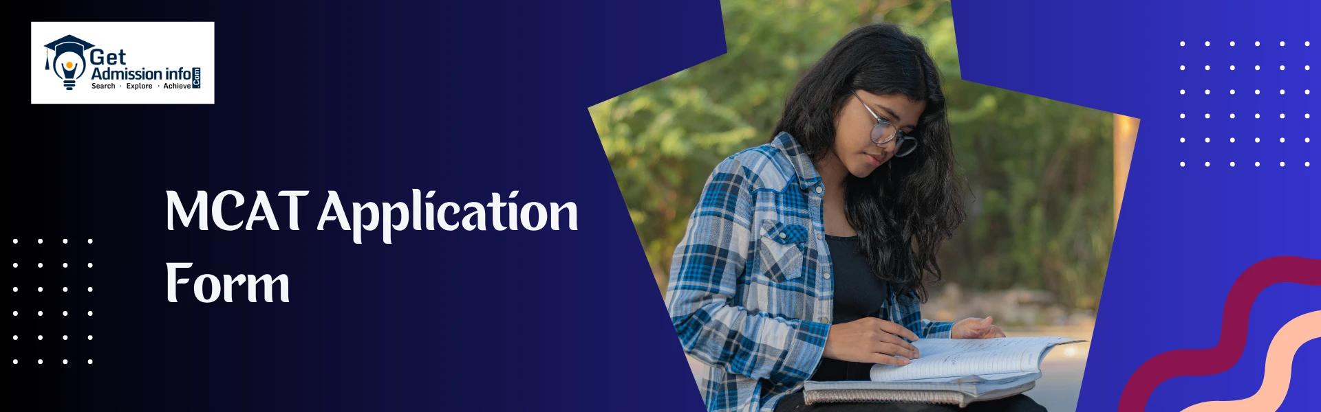 MCAT Application Form 2026: Registration Dates, How to Apply
