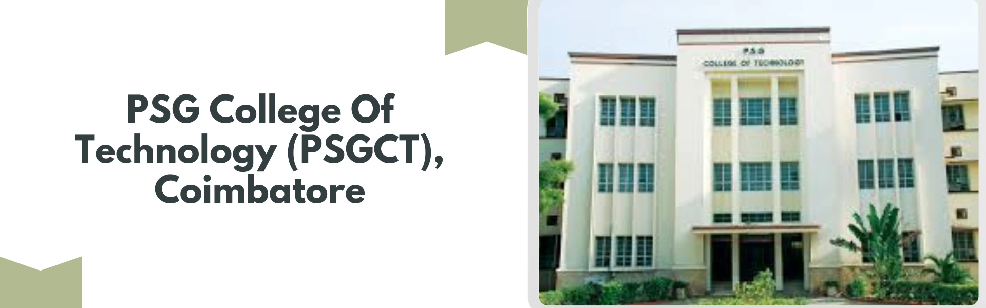 PSG College Of Technology Admission 2026: Eligibility, Fees & Ranking