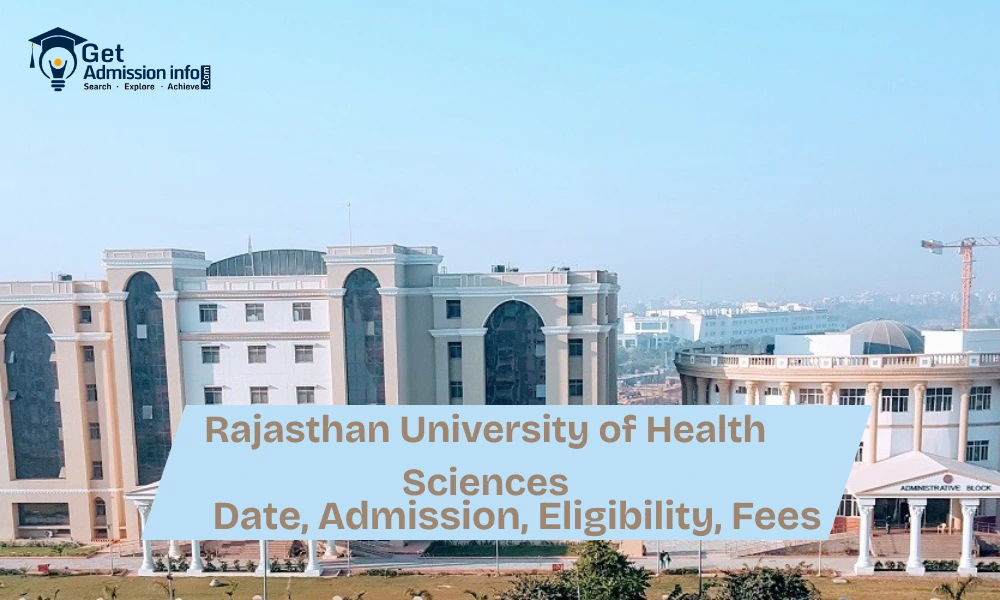 RUHS Admission 2025: Eligibility, Fees, Courses