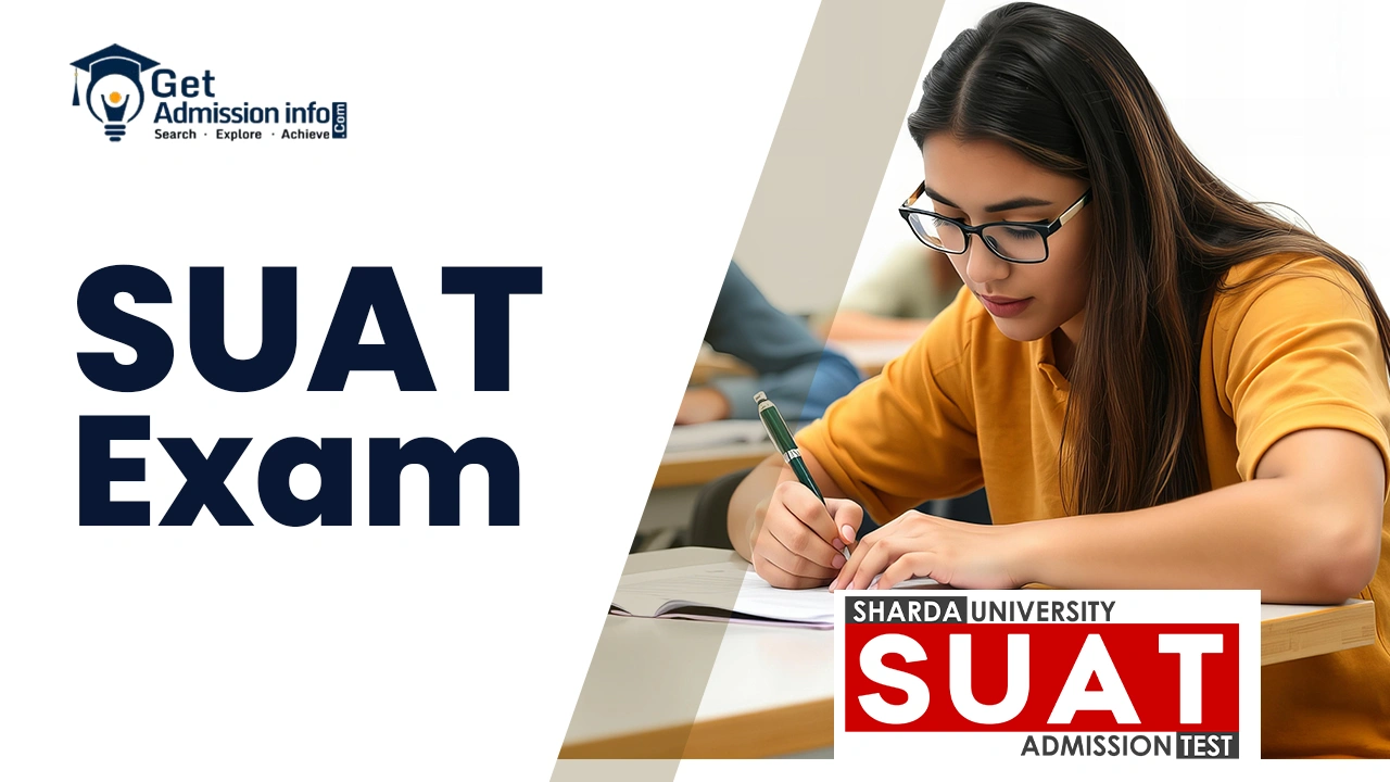 SUAT Exam 2026: Application Form (Out), Dates, Admit Card, Eligibility